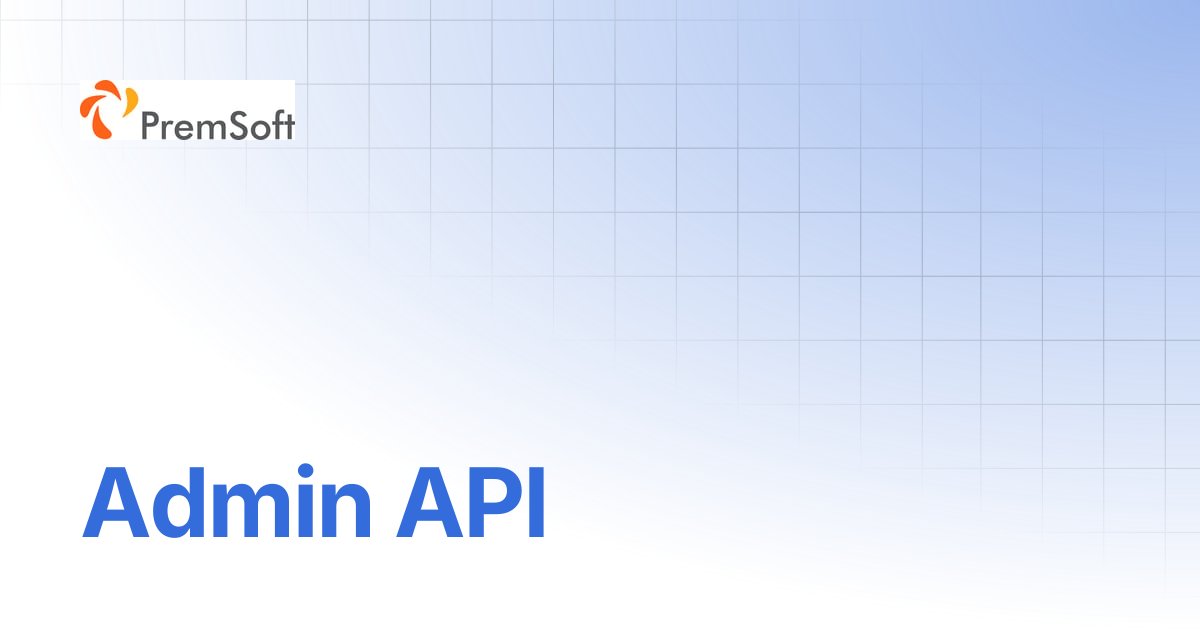 Admin API | EN | PremSoft